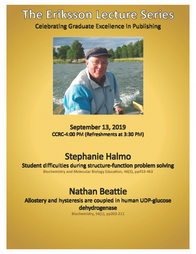 Eriksson Lectureship: Nathan Beattie and Stephanie Halmo | Biochemistry ...